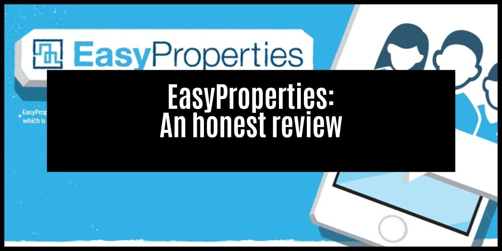 What is EasyProperties and how does it work – An honest review - Local Money